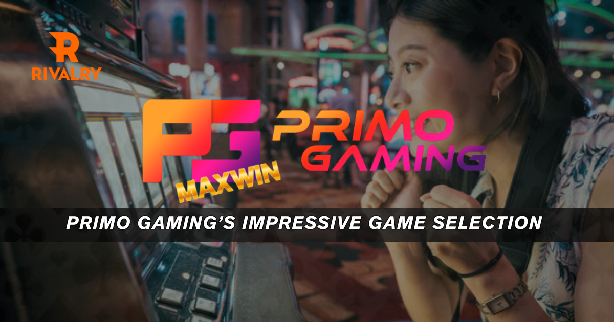 Primo Gaming: Ang Iyong Pinakamahusay na Destinasyon para sa Libreng ...